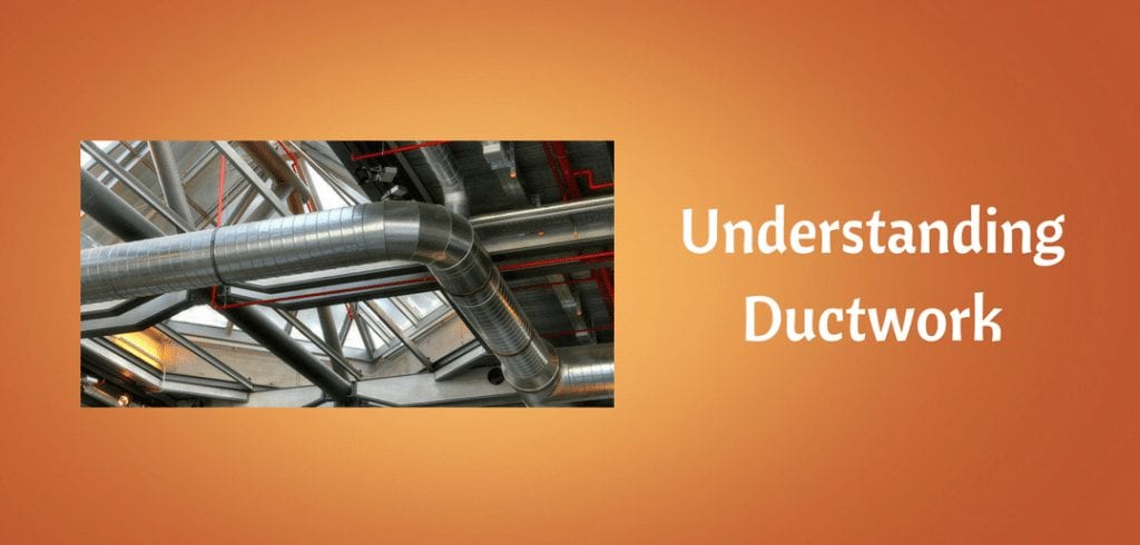 HVAC Ductwork 101: All You Need to Know - HVAC Training 101