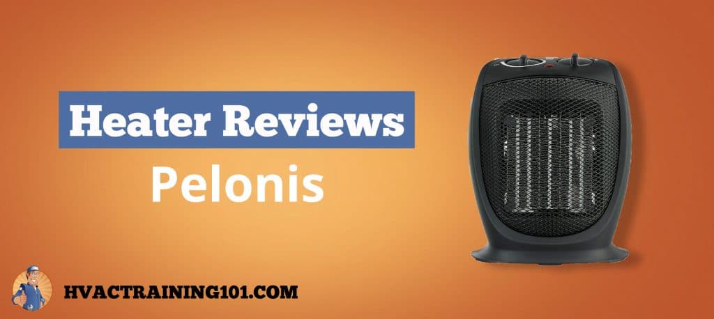 Pelonis Heater Reviews: 2022 Guide - HVAC Training 101