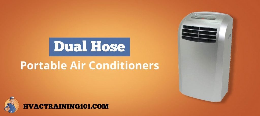 Best Dual Hose Portable Air Conditioners [2022 Buyers Guide]